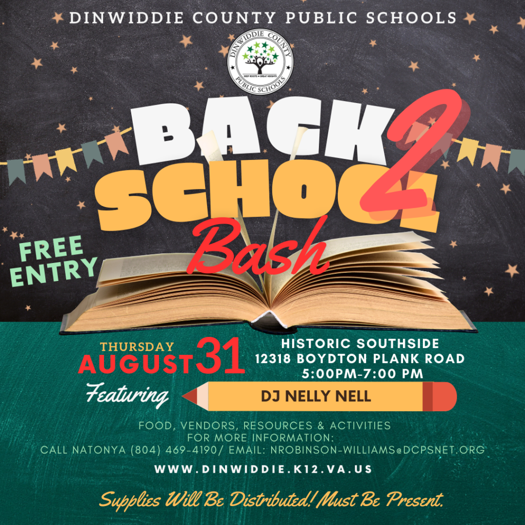 Aug 31: Back To School Bash - Dinwiddie County Schools