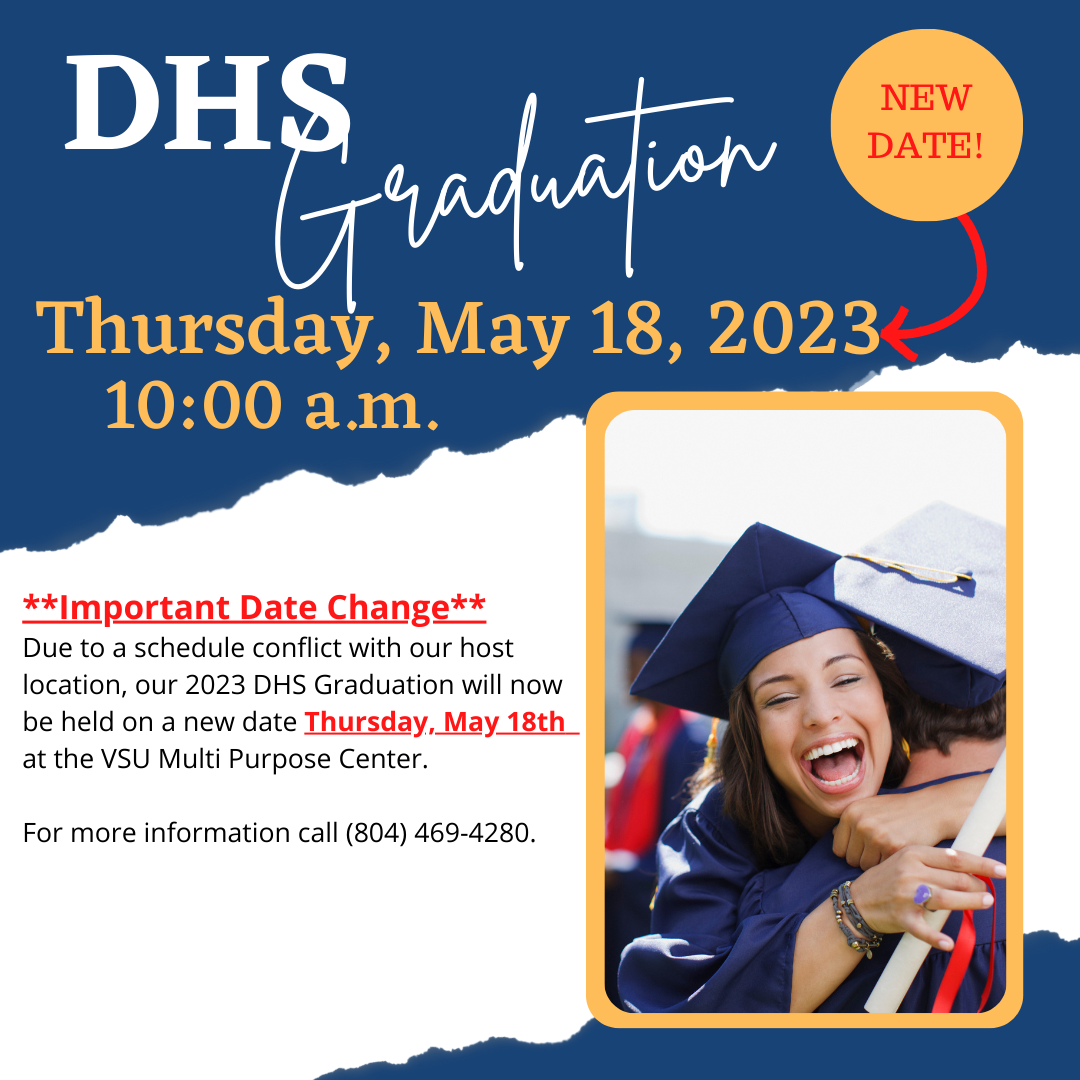 Dinwiddie High School Graduation - Date Change - Dinwiddie High School